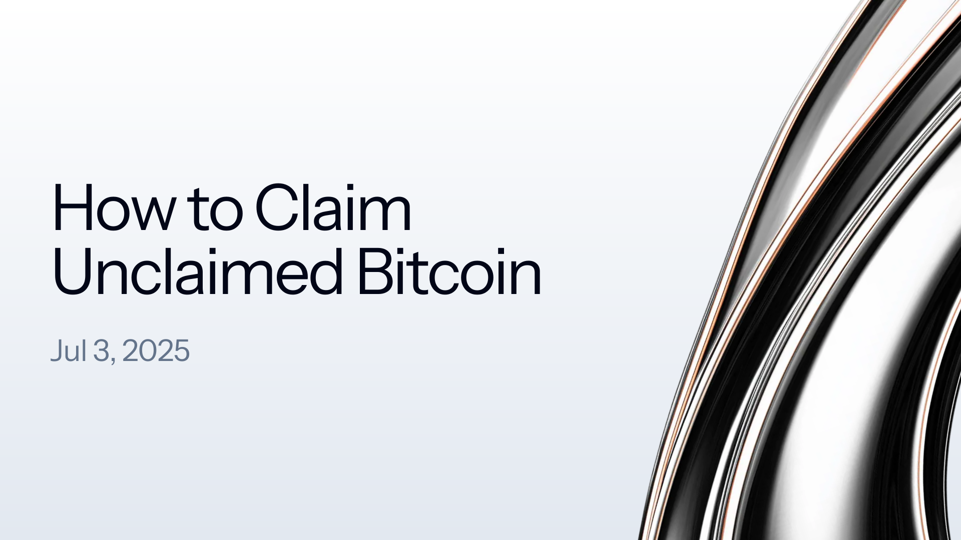 How to Claim Unclaimed Bitcoin