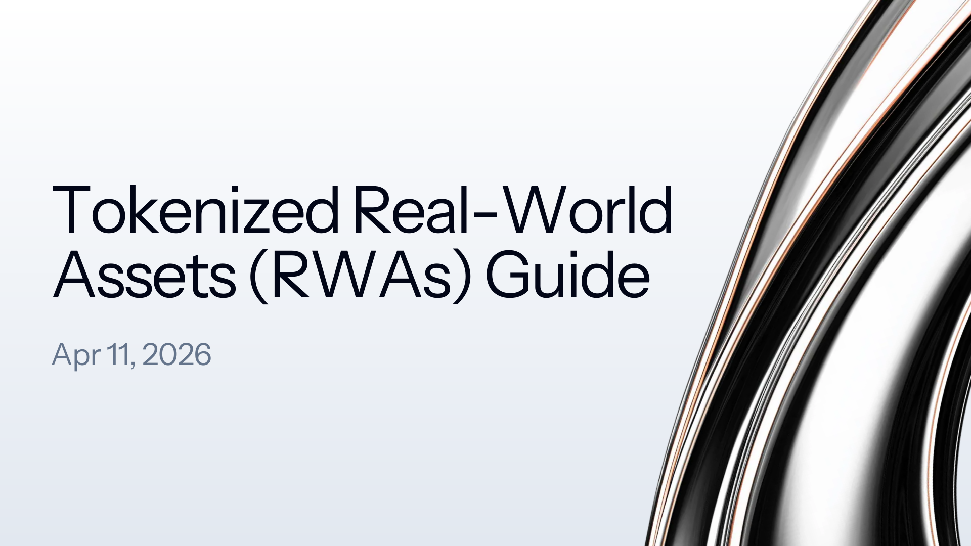 Tokenized Real-World Assets (RWAs) Guide